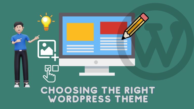 Choosing the Right WordPress Theme - Haimi Digital
